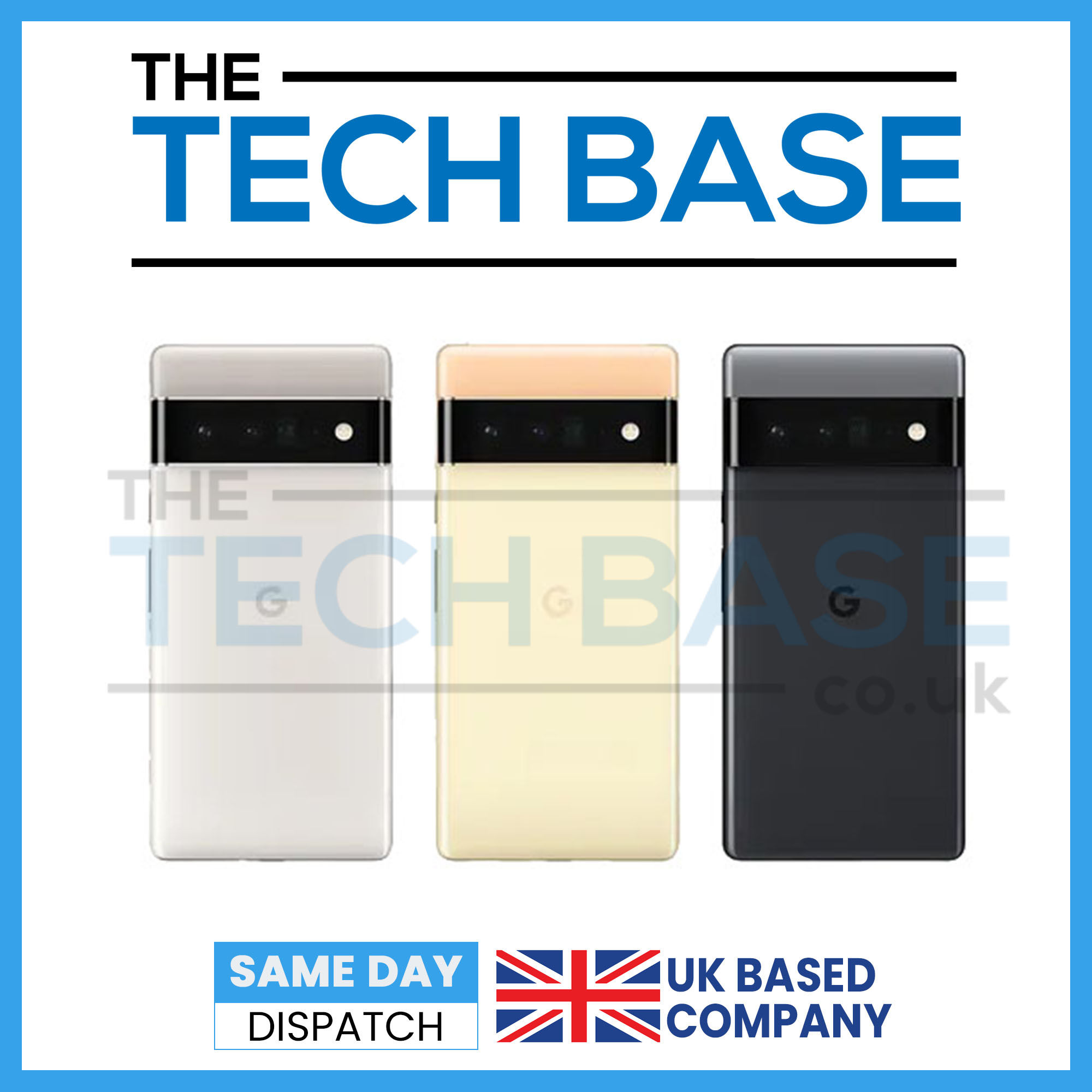 Google Pixel 6 and 6 Pro Parts - The Techbase